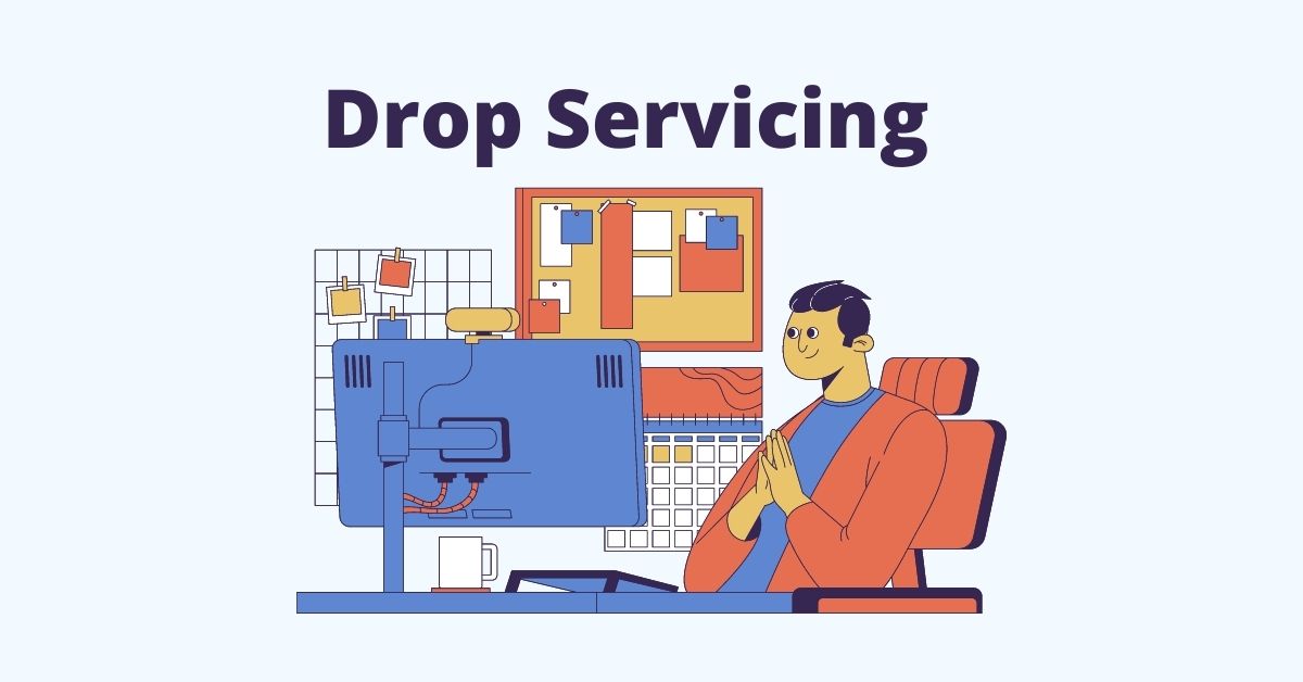 O que é Drop Servicing – Tendência de Negócio Online para 2022 | Meu Work